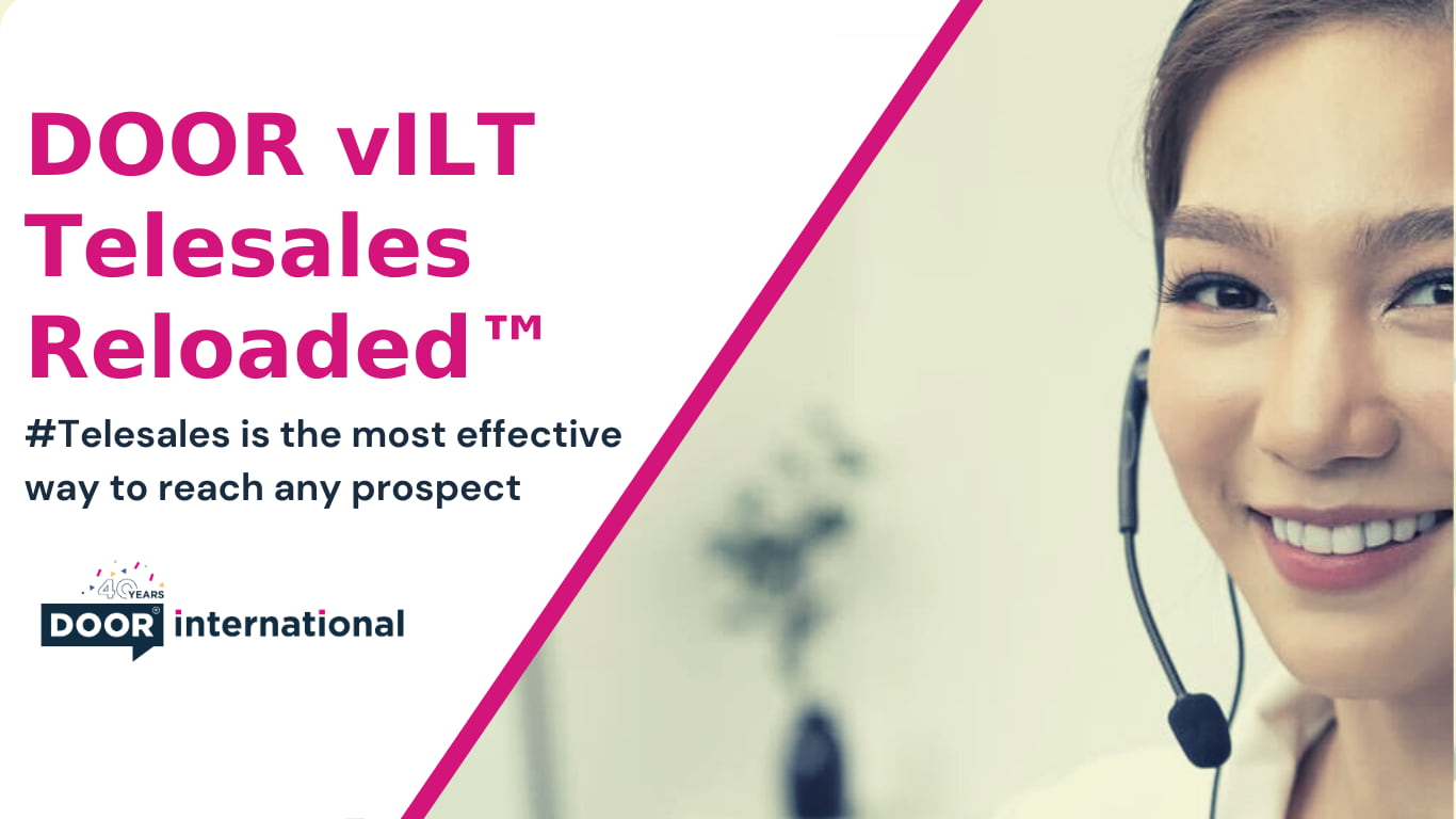 DOOR vILT Telesales Reloaded™ - DOOR International