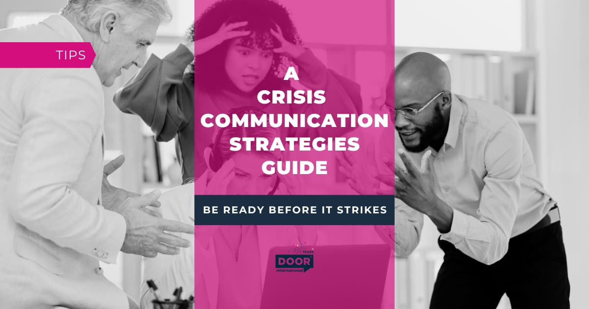 Effective Crisis Communication Strategies for Businesses - DOOR ...