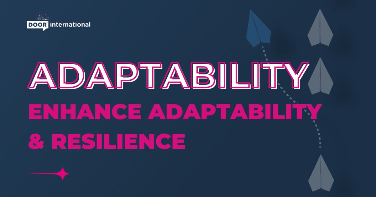 Adaptability Mastery Cheatsheet: Enhance Your Flexibility & Versatility - DOOR International