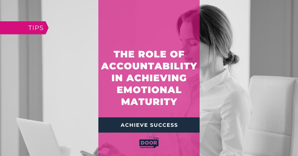 The Role of Accountability in Achieving Emotional Maturity - DOOR ...