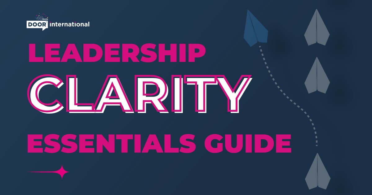 Leadership Clarity Essentials Guide - DOOR International