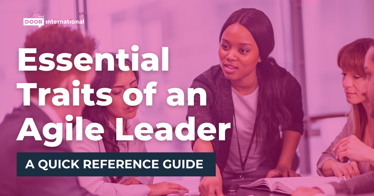 The Anatomy of an Agile Leader - DOOR International